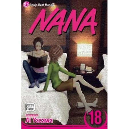 Nana, Vol. 18 - Ai Yazawa - eMAG.bg