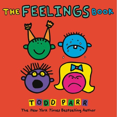 The Feelings Book - Todd Parr - eMAG.ro