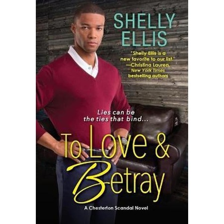 To Love & Betray - Shelly Ellis - eMAG.ro