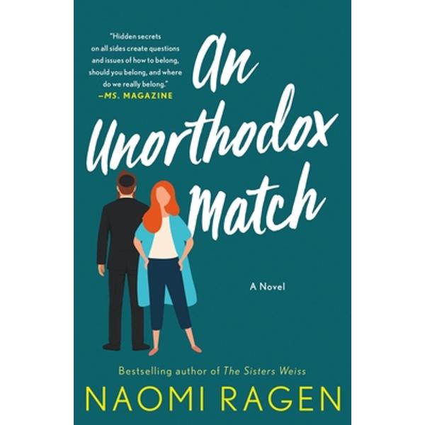 An Unorthodox Match - Naomi Ragen - eMAG.ro