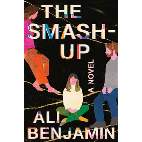 The Smash-Up - Ali Benjamin - eMAG.ro