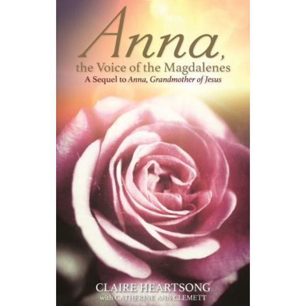Anna, The Voice Of The Magdalenes: A Sequel To Anna, Grandmother Of ...