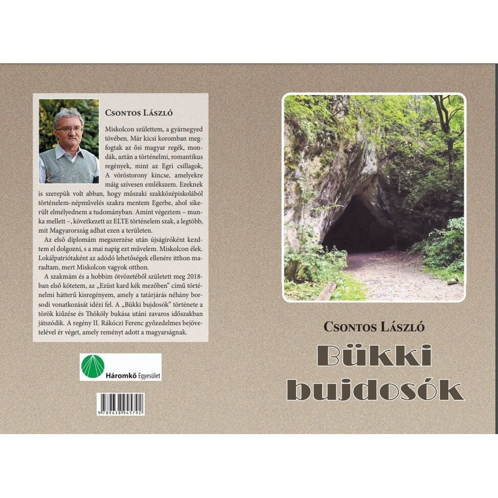 Csontos László: Bükki bujdosók - eMAG.hu
