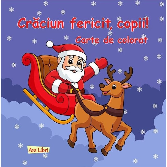 Craciun fericit, copii!, editura Ars Libri - eMAG.ro