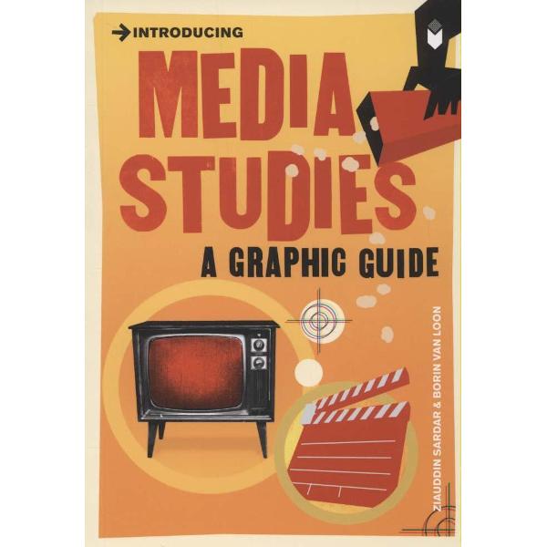 Introducing Media Studies - Ziauddin Sardar - eMAG.ro