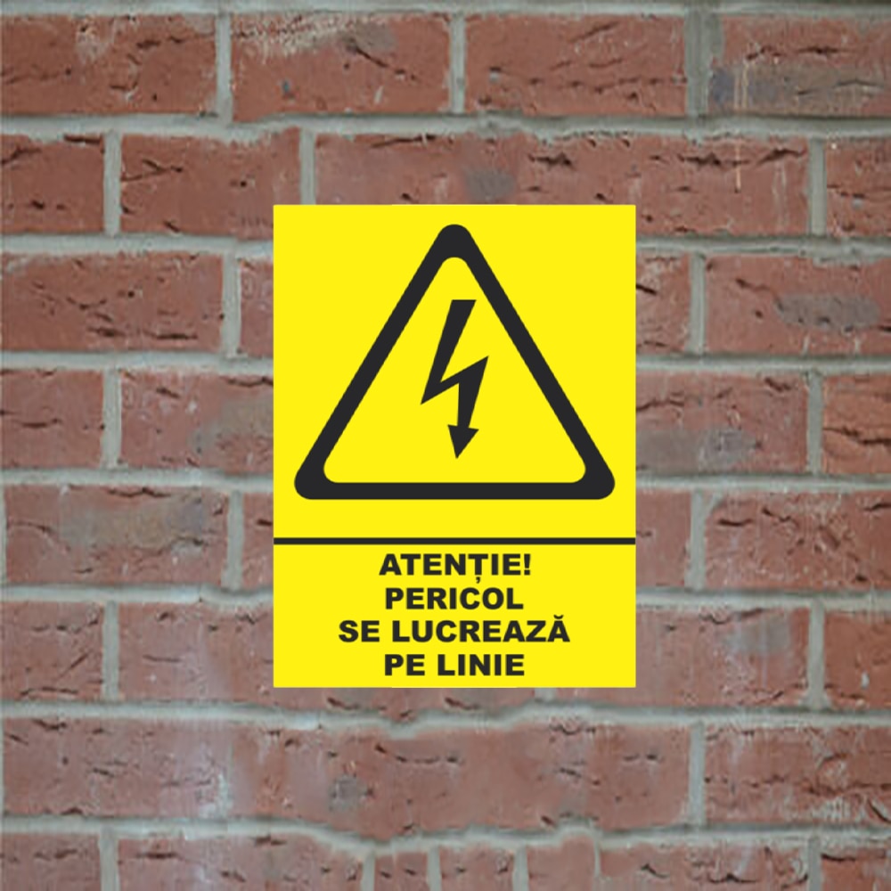 Sticker decorativ, indicator pericol se lucreaza la linie, autocolant ...