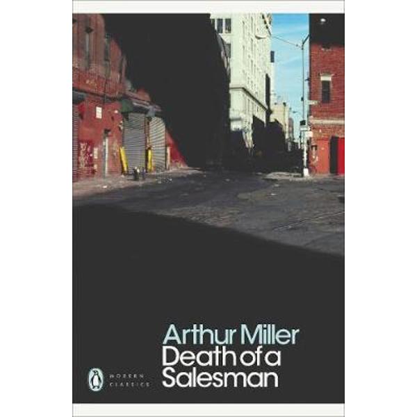 Death Of A Salesman - Arthur Miller - eMAG.ro