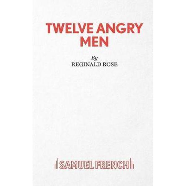 Twelve Angry Men - Reginald Rose - eMAG.ro