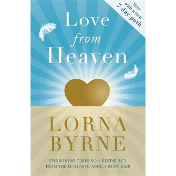 Love from Heaven - Lorna Byrne - eMAG.ro