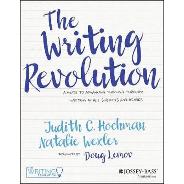 Writing Revolution - Judith C. Hochman - eMAG.ro