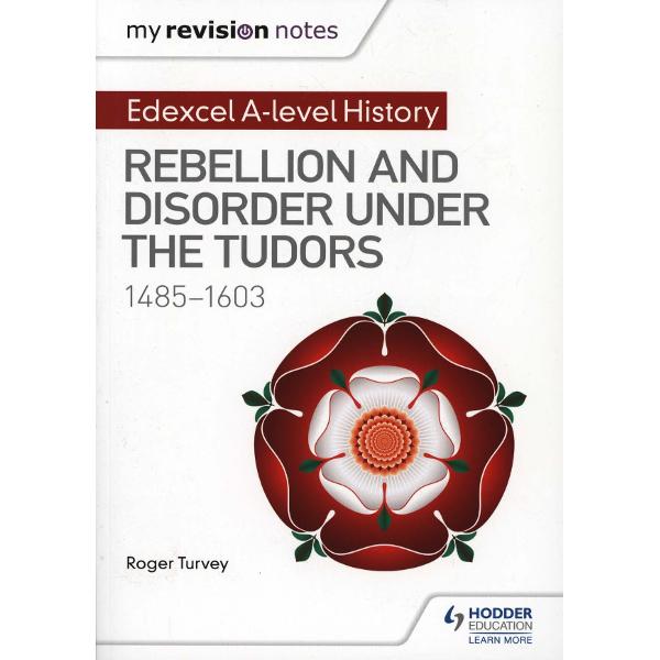 My Revision Notes: Edexcel A Level History: Rebellion and Di - Roger ...