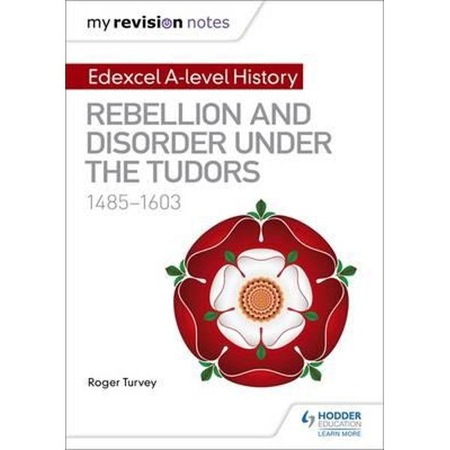 My Revision Notes: Edexcel A Level History: Rebellion and Di - Roger ...