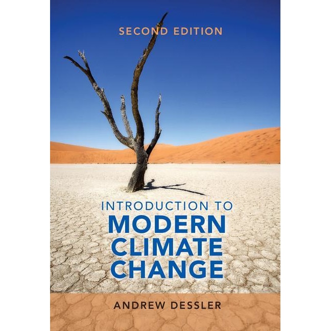 Introduction To Modern Climate Change - Andrew Dessler - eMAG.ro