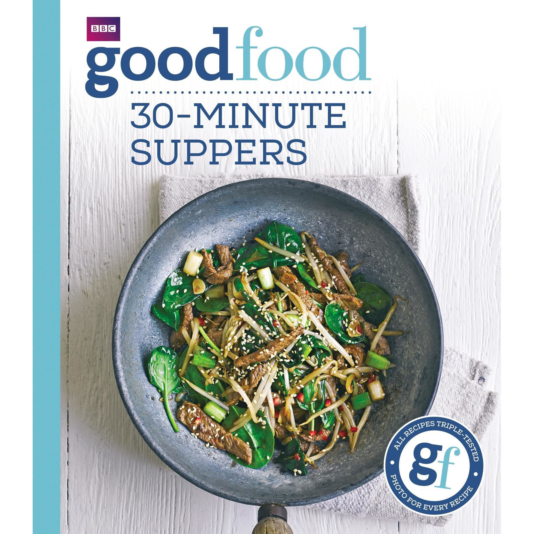 Good Food: 30-minute Suppers - eMAG.ro