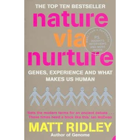 Nature via Nurture - Matt Ridley - eMAG.ro