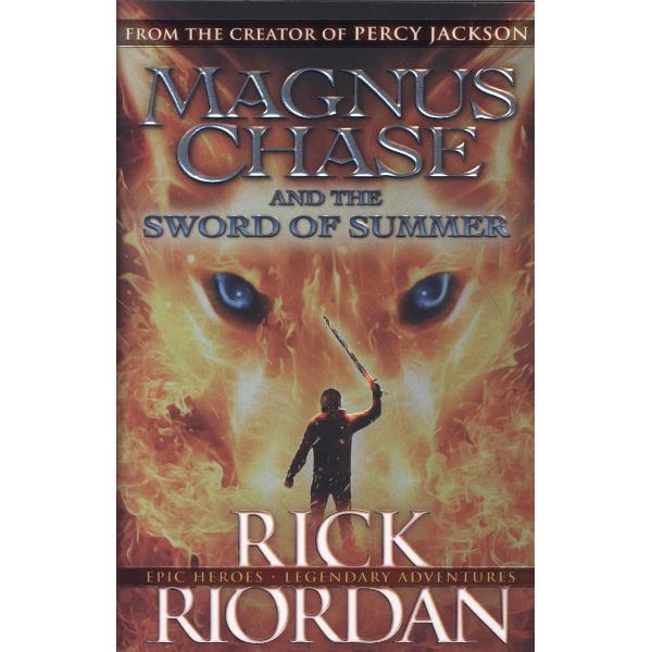 Magnus Chase and the Sword of Summer (Book 1) - Rick Riordan - eMAG.ro