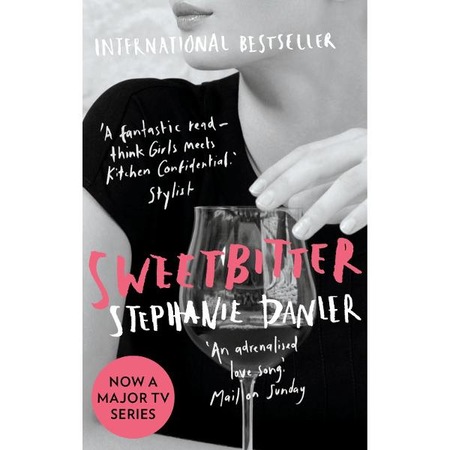 Sweetbitter - Stephanie Danler - eMAG.ro
