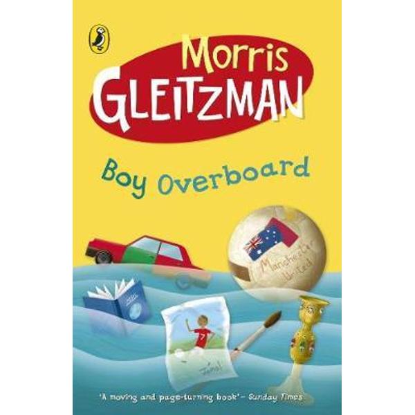 Boy Overboard - Morris Gleitzman - eMAG.ro