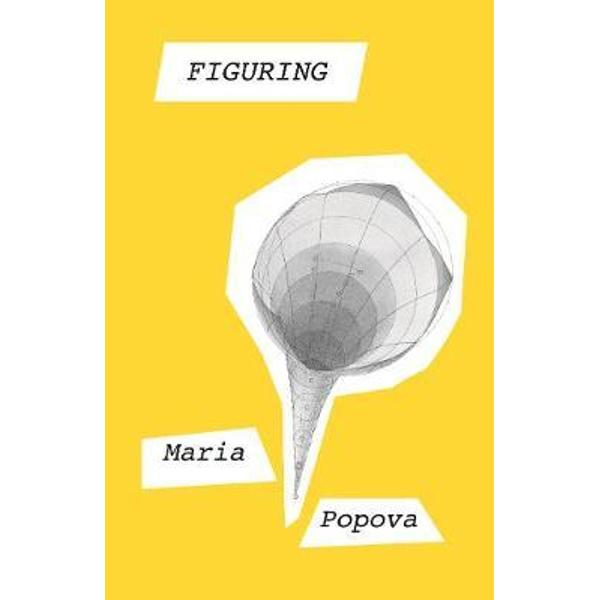 Figuring - Maria Popova - eMAG.ro