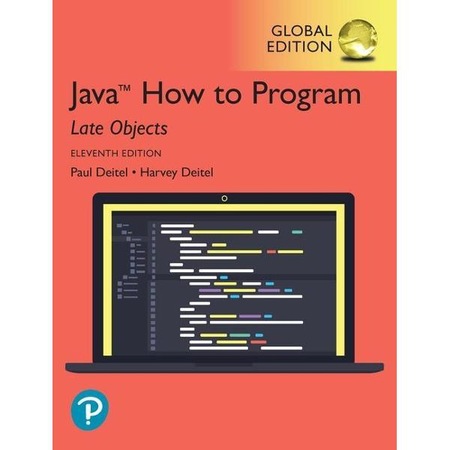 Java How To Program, Late Objects, Global Edition - Harvey Deitel - eMAG.ro