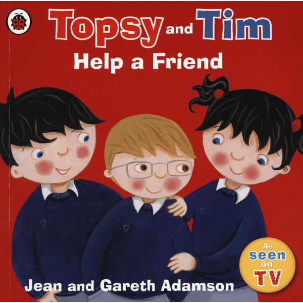Topsy and Tim: Help a Friend - Jean Adamson - eMAG.ro