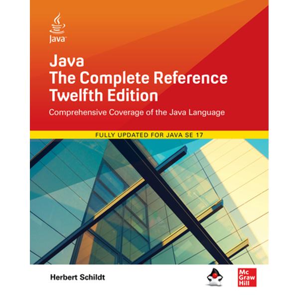 Java: The Complete Reference, Twelfth Edition - Herbert Schildt - eMAG.ro