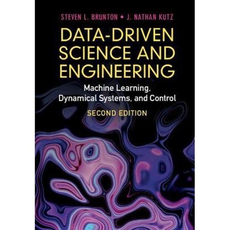 Data-Driven Science and Engineering: Machine Learning, Dynamical ...