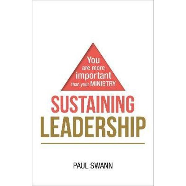 Sustaining Leadership - Paul Swann - eMAG.ro