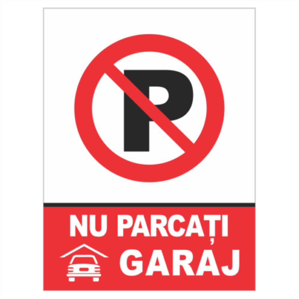Sticker decorativ, indicator nu parcati garaj, autocolant, 210x297mm A4 - eMAG.ro
