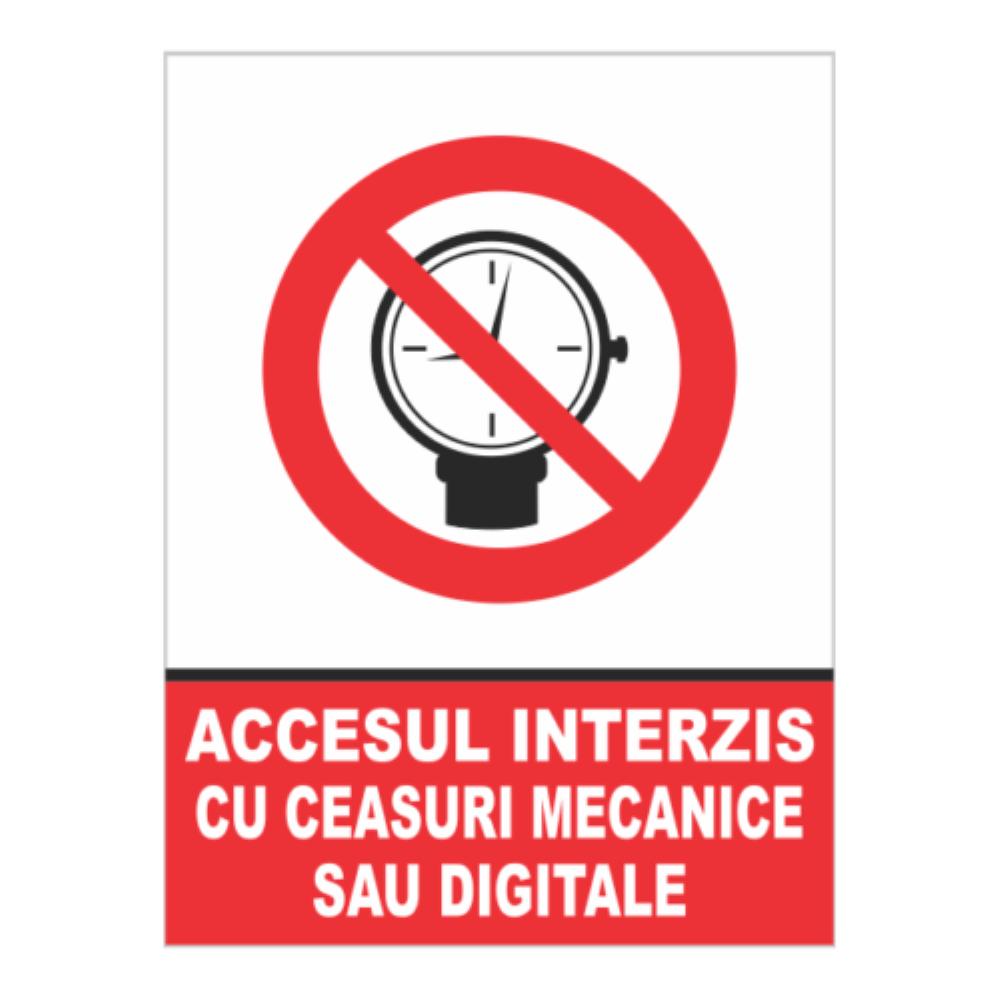 Sticker decorativ, interzis accestul interzis cu ceasuri mecanice sau ...