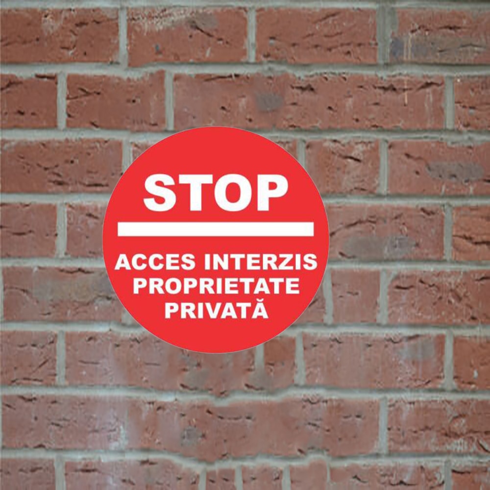 Sticker decorativ, indicator stop acces interzis proprietate privata ...