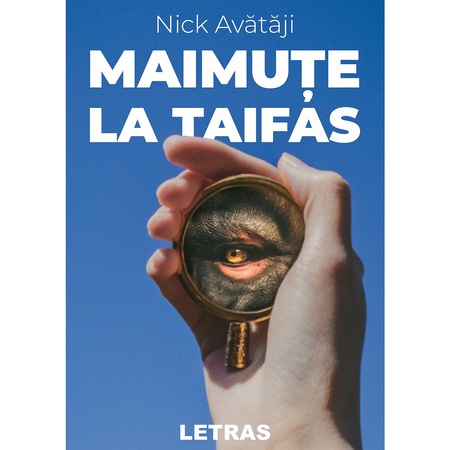 Maimute la taifas - Nick Avataji - eMAG.ro