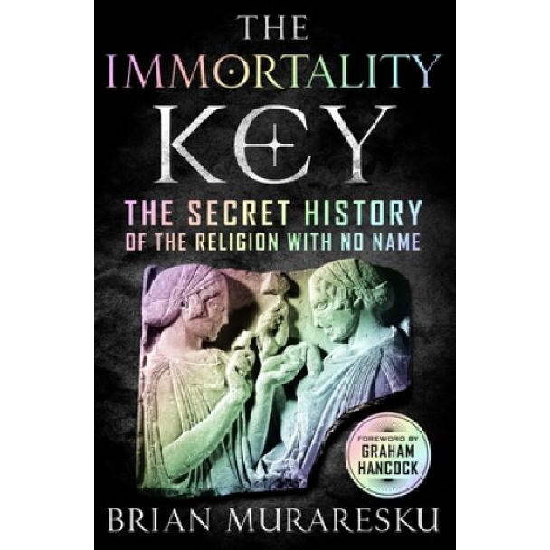 Immortality Key - Brian C. Muraresku - eMAG.bg