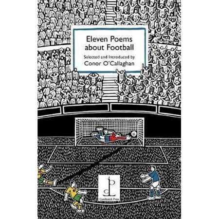 Eleven Poems about Football - Various Authors - eMAG.ro