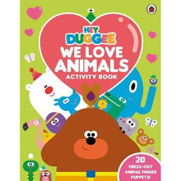 Hey Duggee: We Love Animals Activity Book - Hey Duggee - eMAG.ro