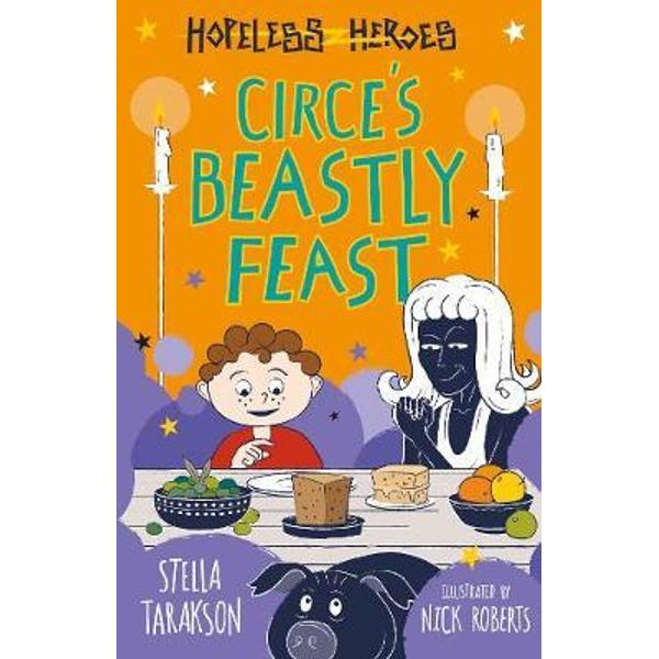 Circe's Beastly Feast - Stella Tarakson - eMAG.ro