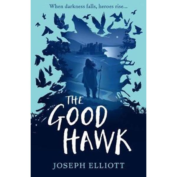 Good Hawk (shadow Skye, Book One) - Joseph Elliott - eMAG.ro