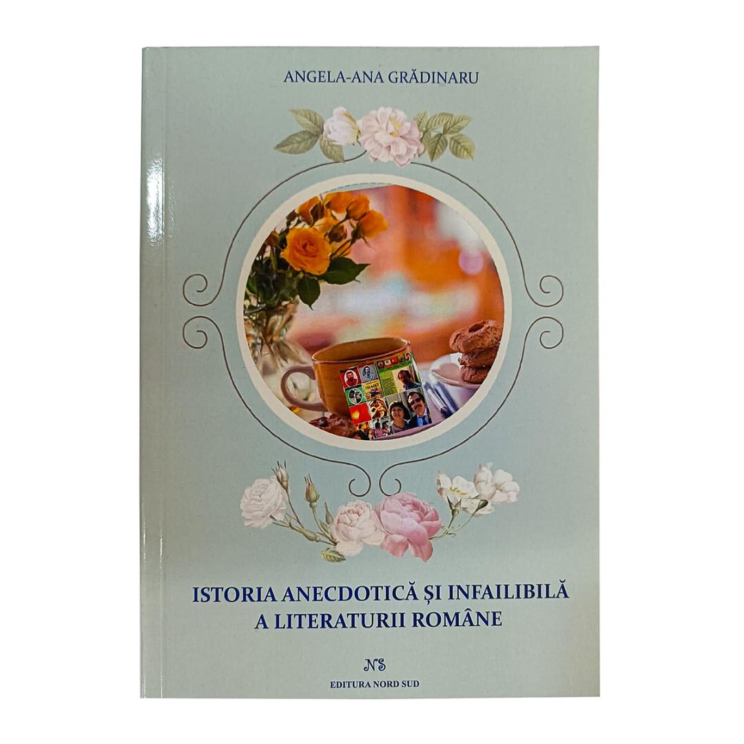 A román irodalom anekdotikus és csalhatatlan története-Angela-Ana ...