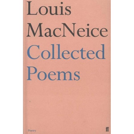Collected Poems - Louis MacNeice - eMAG.ro