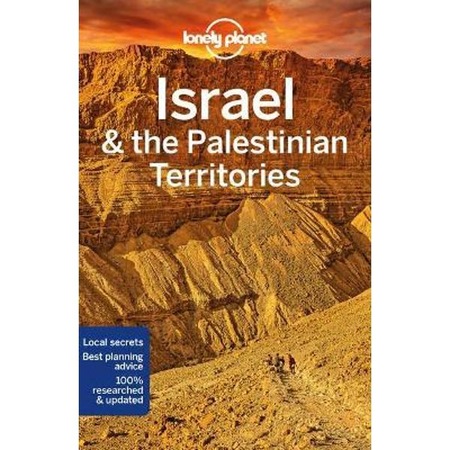 Lonely Planet Israel & the Palestinian Territories 10 - Daniel Robinson ...