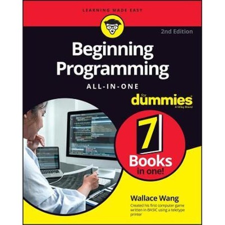 Beginning Programming All-In-One for Dummies - Wallace Wang - eMAG.ro
