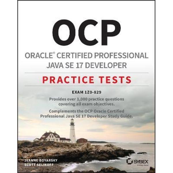 Ocp Oracle Certified Professional Java Se 17 Developer Practice Tests ...