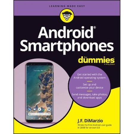 Android Smartphones for Dummies - Jerome Dimarzio - eMAG.ro