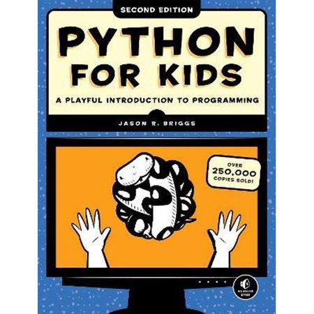 Python for Kids, 2nd Edition: A Playful Introduction to Programming - Jason R. Briggs - eMAG.ro