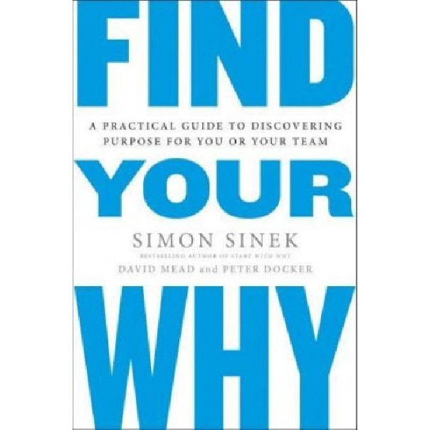 Find Your Why - Simon Sinek - eMAG.bg