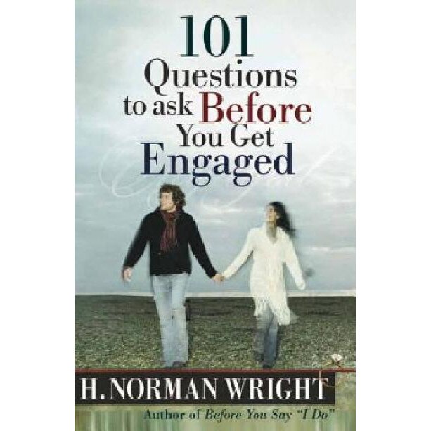 101 Questions to Ask Before You Get Engaged - H. Norman Wright - eMAG.hu
