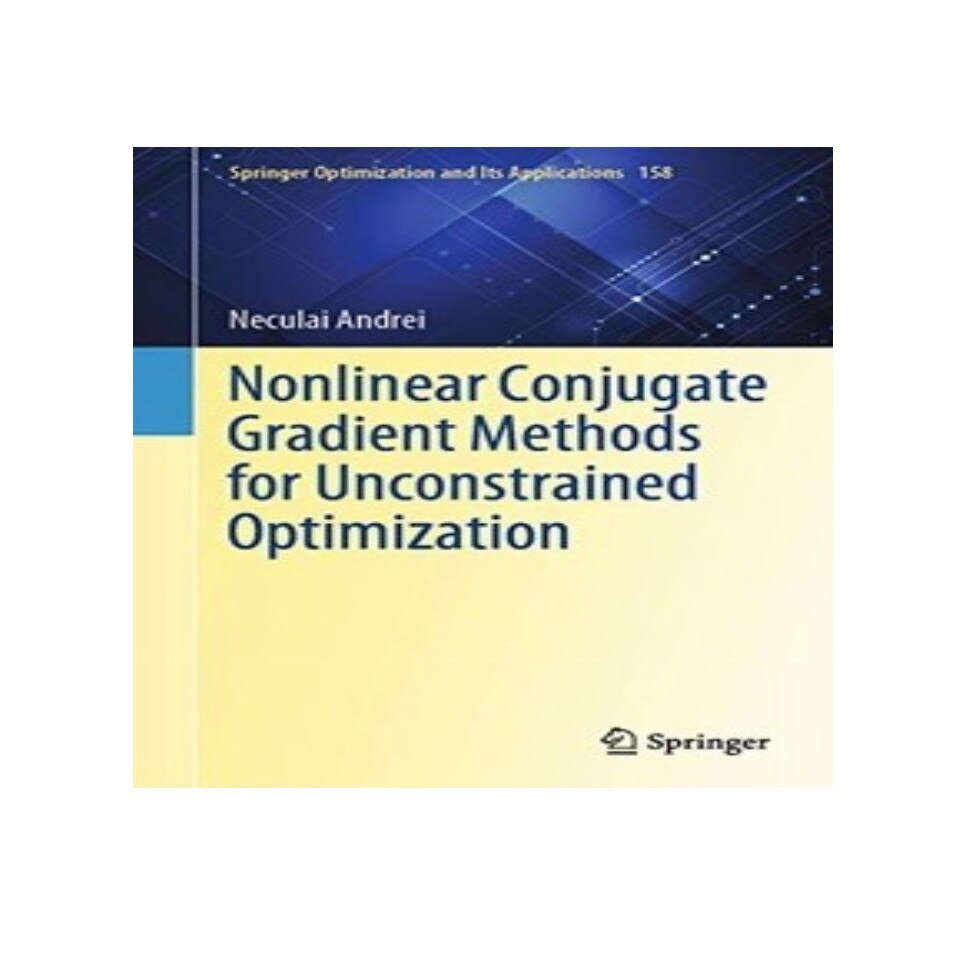 Nonlinear Conjugate Gradient Methods for Unconstrained Optimization ... Nonlinear Conjugate Gradient Methods for Unconstrained Optimization ...
