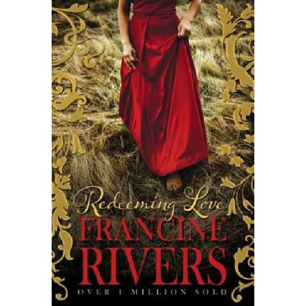 Redeeming Love - Francine Rivers - eMAG.bg