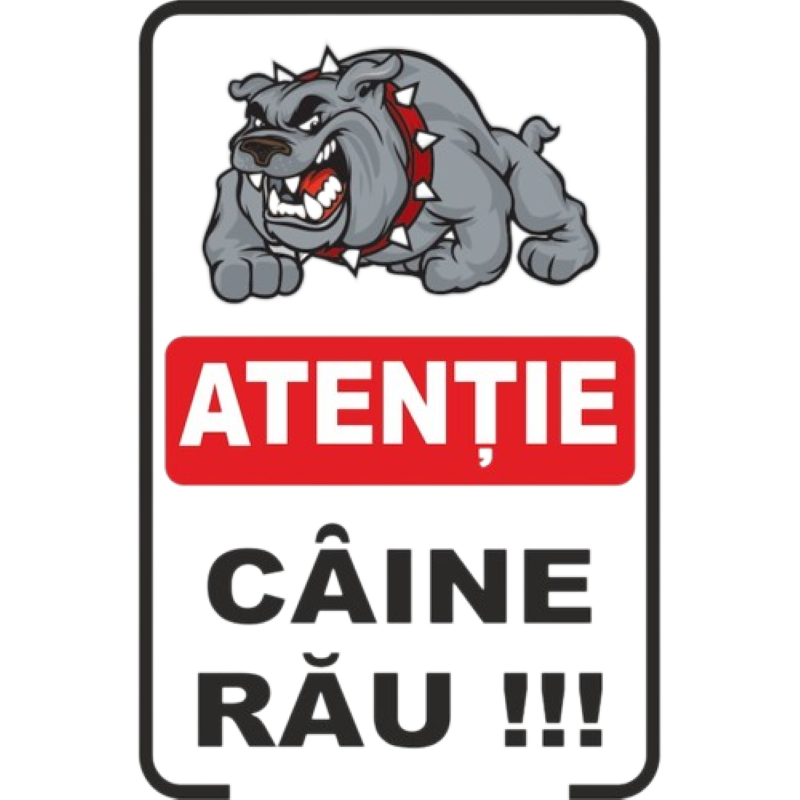 Sticker decorativ, semn indicator, Atentie caine rau, 84.1x118.9 cm A0 ...