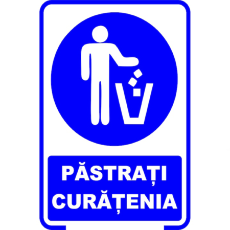 Sticker decorativ, semn indicator, Pastrati curatenia, 21x29.7 cm A4 ...